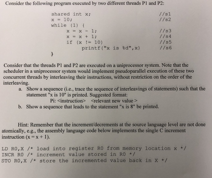 Consider the following program executed by two | Chegg.com