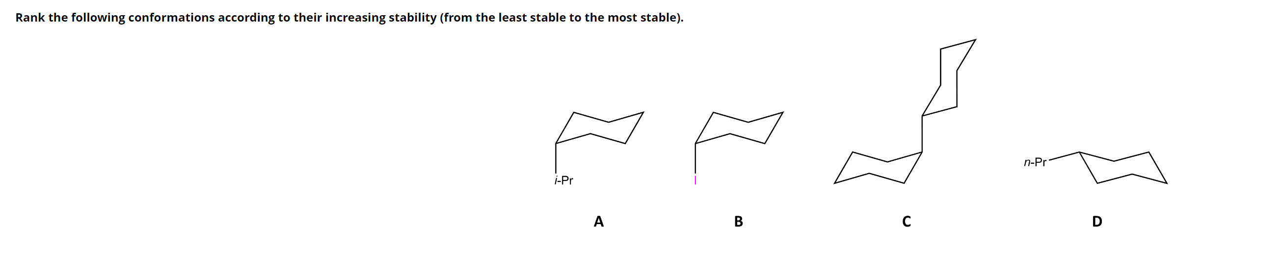 Solved Rank the following conformations according to their | Chegg.com