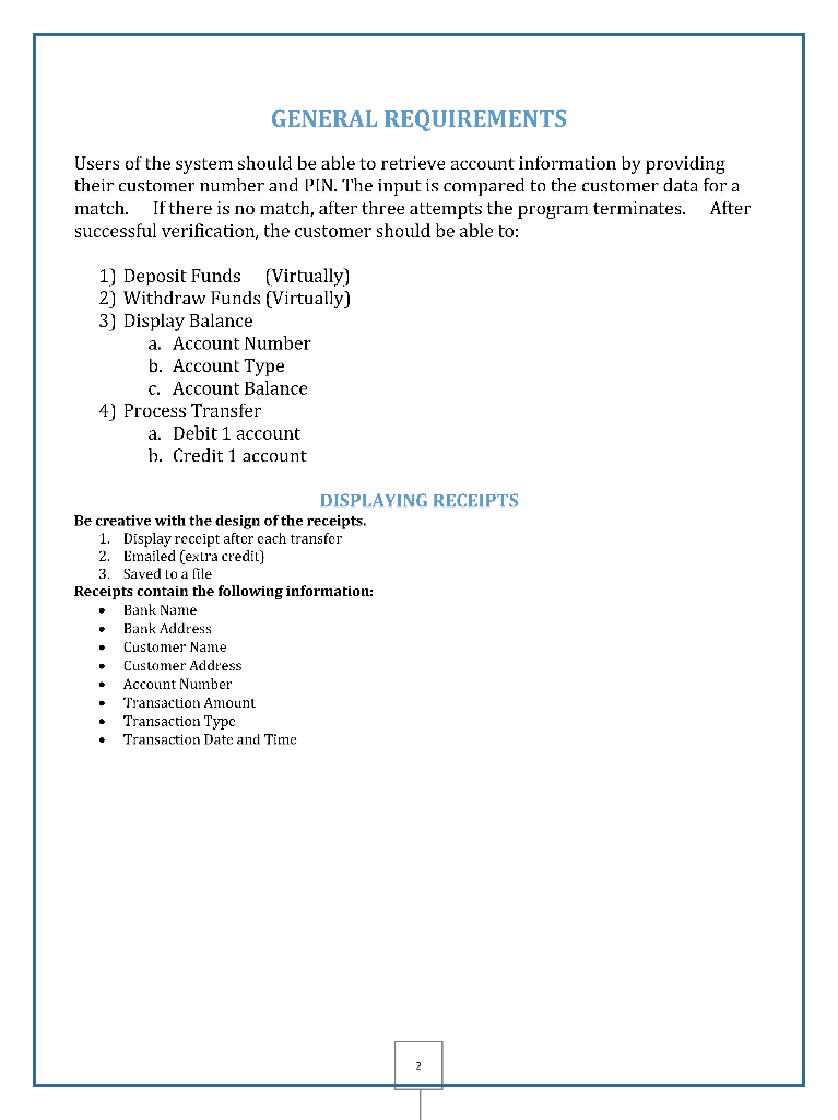 Solved GENERAL REQUIREMENTS In this project, you will design | Chegg.com