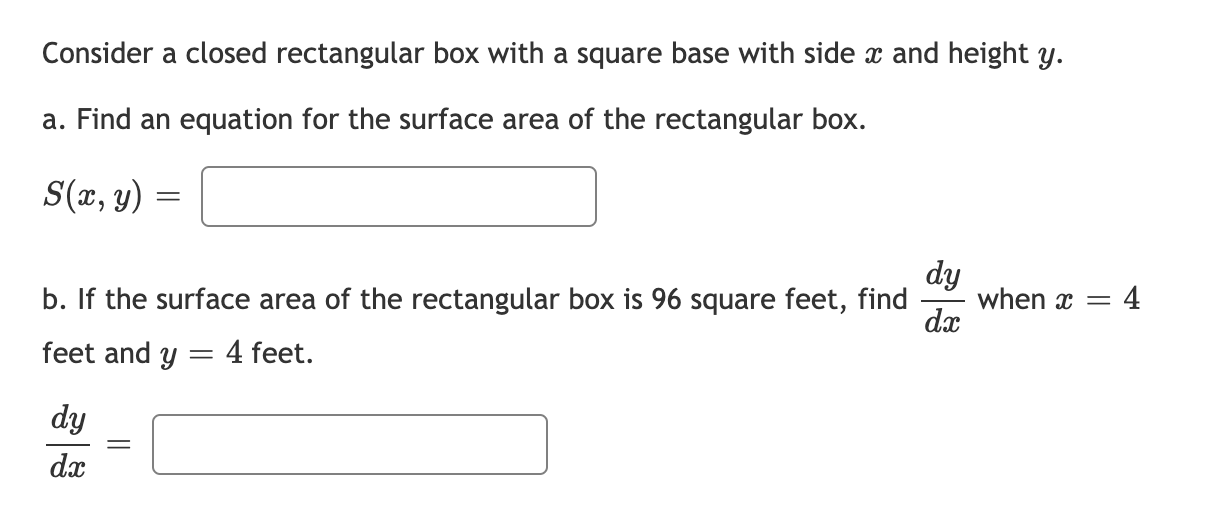 Solved Consider a closed rectangular box with a square base | Chegg.com