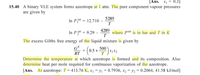 [Ans. X1 -0.3] 15.40 A binary VLE system forms | Chegg.com