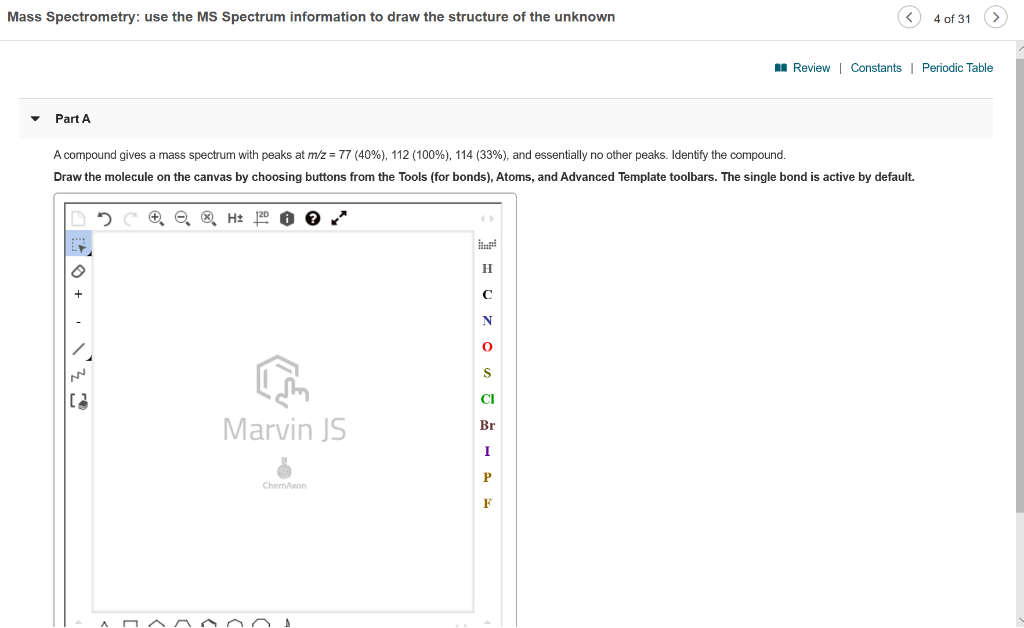 Solved Mass Spectrometry: use the MS Spectrum information to | Chegg.com
