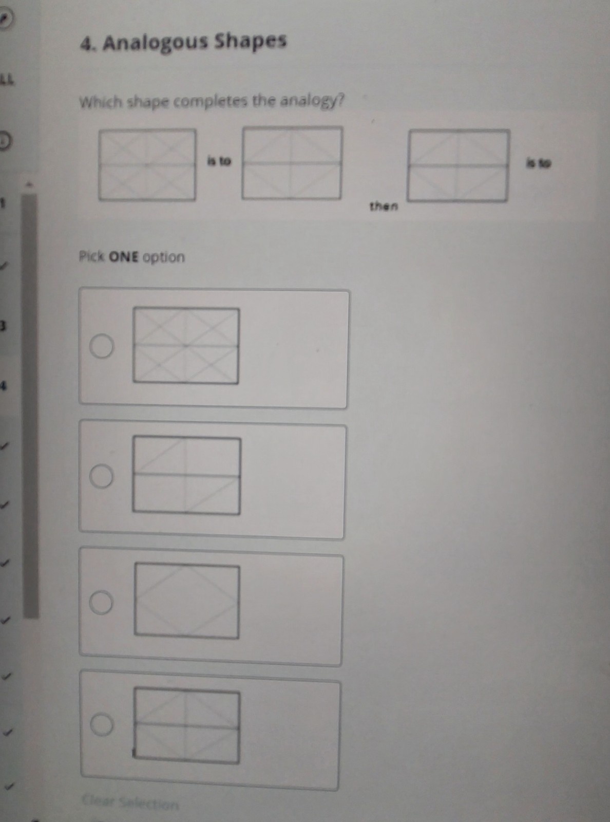 Solved 4. Analogous Shapes Which shape completes the | Chegg.com