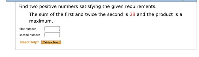 Solved Find two positive numbers satisfying the given | Chegg.com