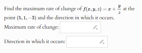 Solved Find the maximum rate of change of f(x,y,z)=x+yz ﻿at | Chegg.com