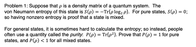 Solved Suppose that 𝜌 is a density matrix of a quantum | Chegg.com