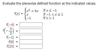 Solved Evaluate the piecewise defined function at the | Chegg.com