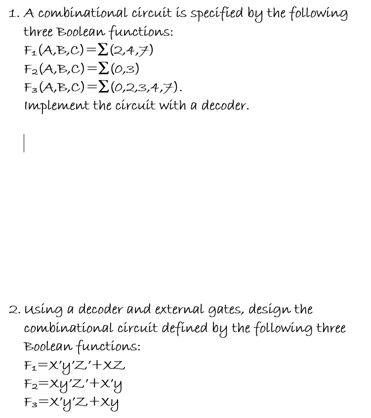 Solved 1. A combinational circuit is specified by the | Chegg.com