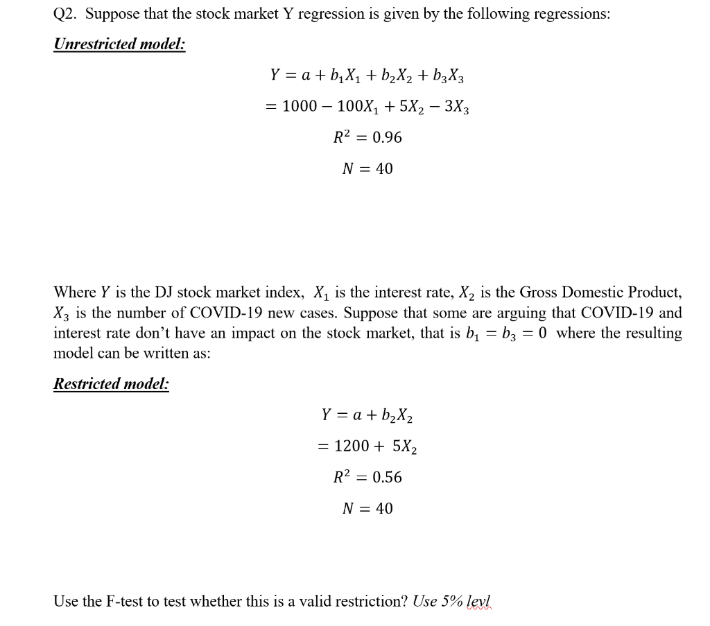 Solved Q2. Suppose that the stock market Y regression is | Chegg.com
