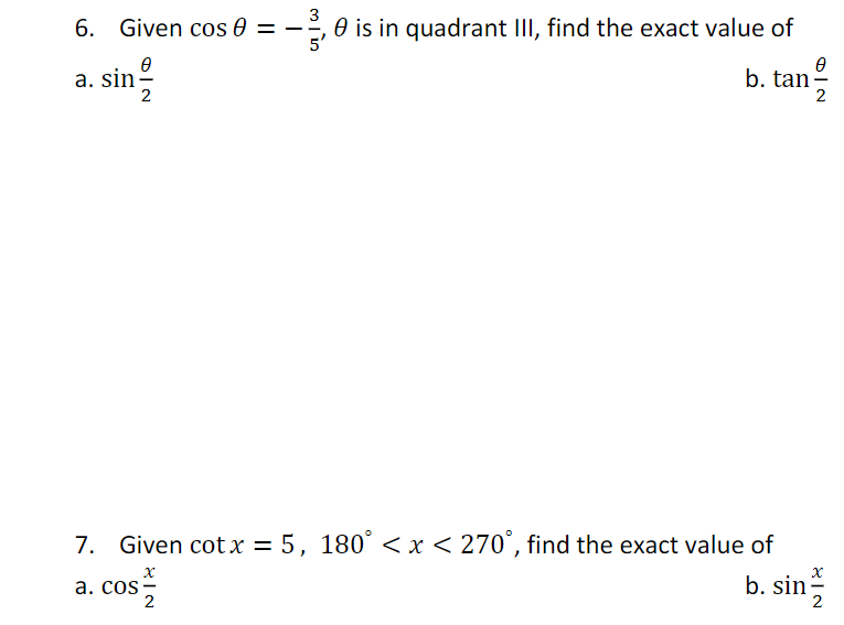 Solved 3 6. Given cos 2 = Ꮎ . 2 O is in quadrant III, find | Chegg.com