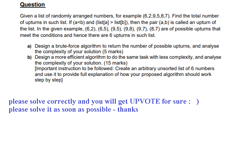 Solved Question Given a list of randomly arranged numbers, | Chegg.com
