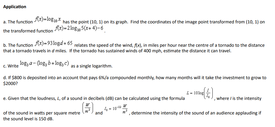 Solved Application a. The function f(x)=log10* has the point | Chegg.com