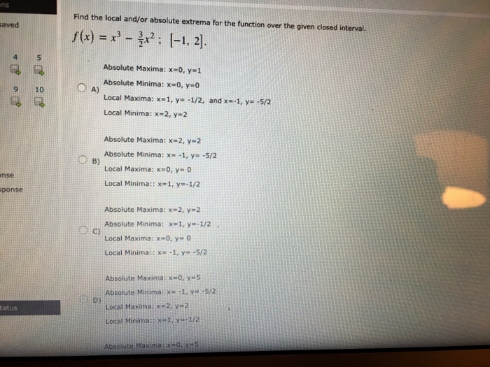 Solved Find the local and/or absolute extrema for the | Chegg.com