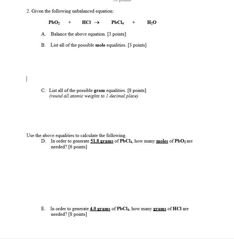 Solved 2. Given the following unbalanced equation: PbO2 HCI | Chegg.com