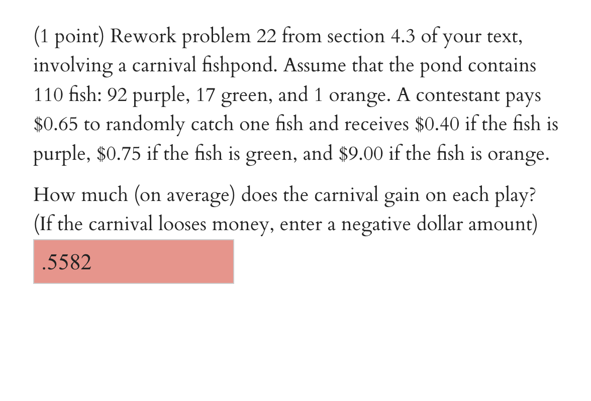 Solved (1 point) Rework problem 22 from section 4.3 of your | Chegg.com