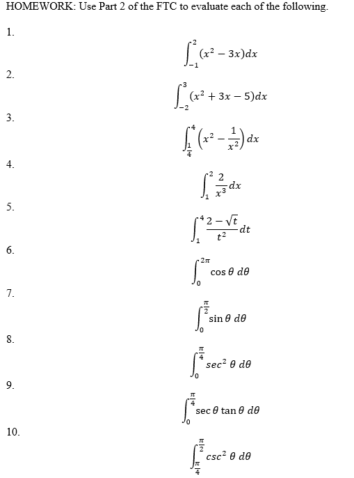 Solved HOMEWORK: Use Part 2 of the FTC to evaluate each of | Chegg.com