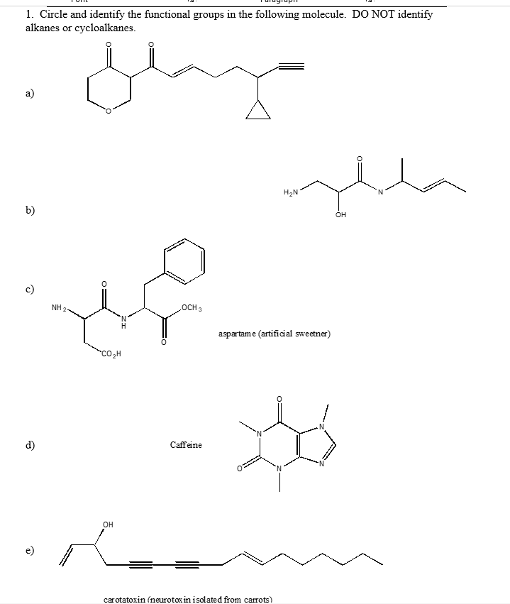 Solved 1. Circle and identify the functional groups in the | Chegg.com