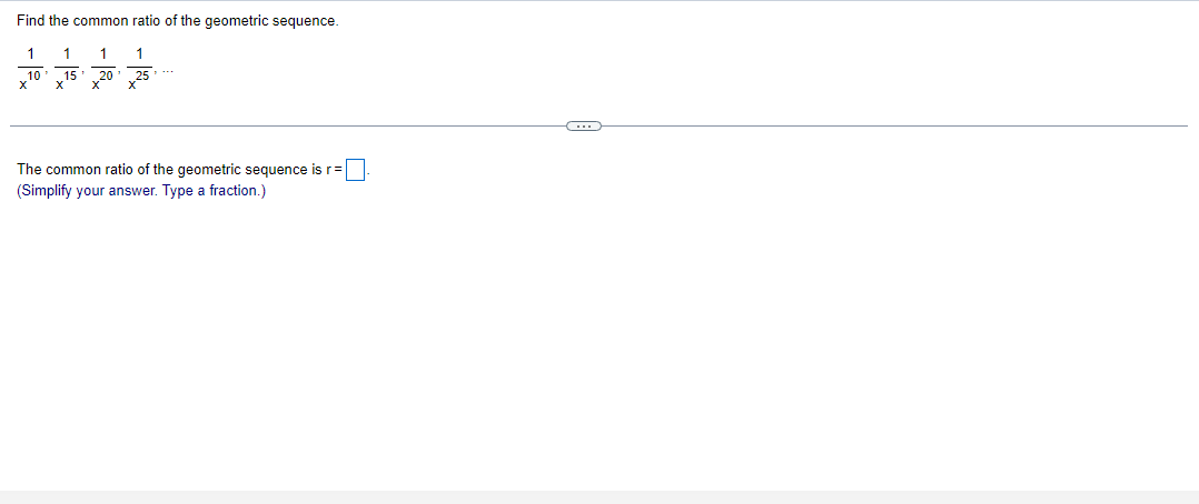 Solved Find the common ratio of the geometric sequence. | Chegg.com