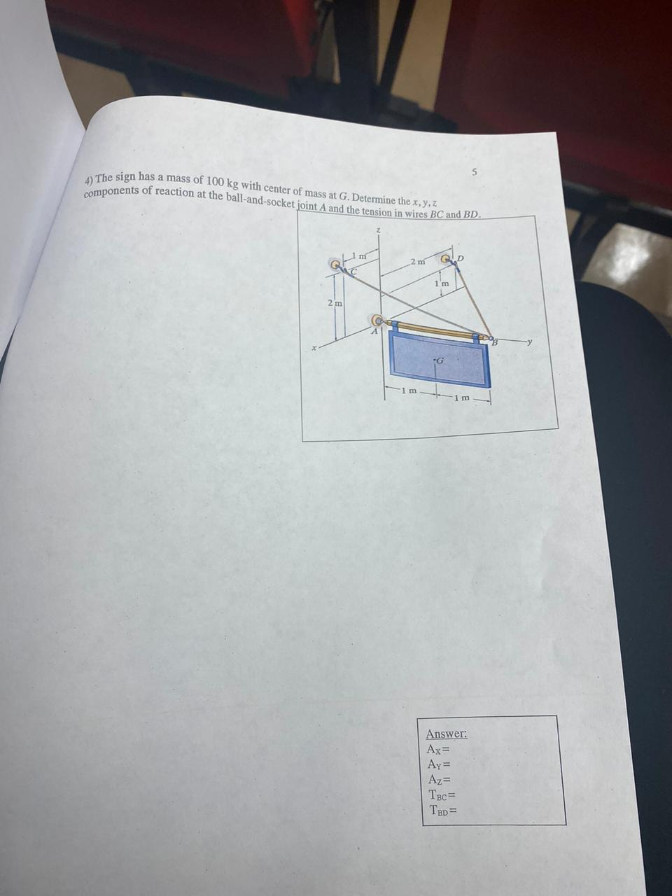 Solved 4) The sign has a me components of sign has a mass of | Chegg.com