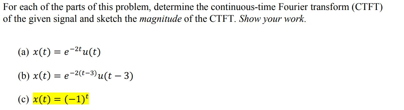 Solved For each of the parts of this problem, determine | Chegg.com