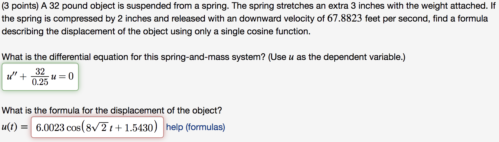 Solved (3 points) A 32 pound object is suspended from a | Chegg.com