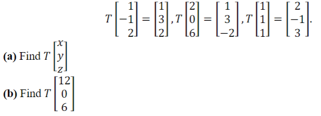 Solved Suppose that 𝑇: 𝑅3→ 𝑅3 is a linear transformation | Chegg.com