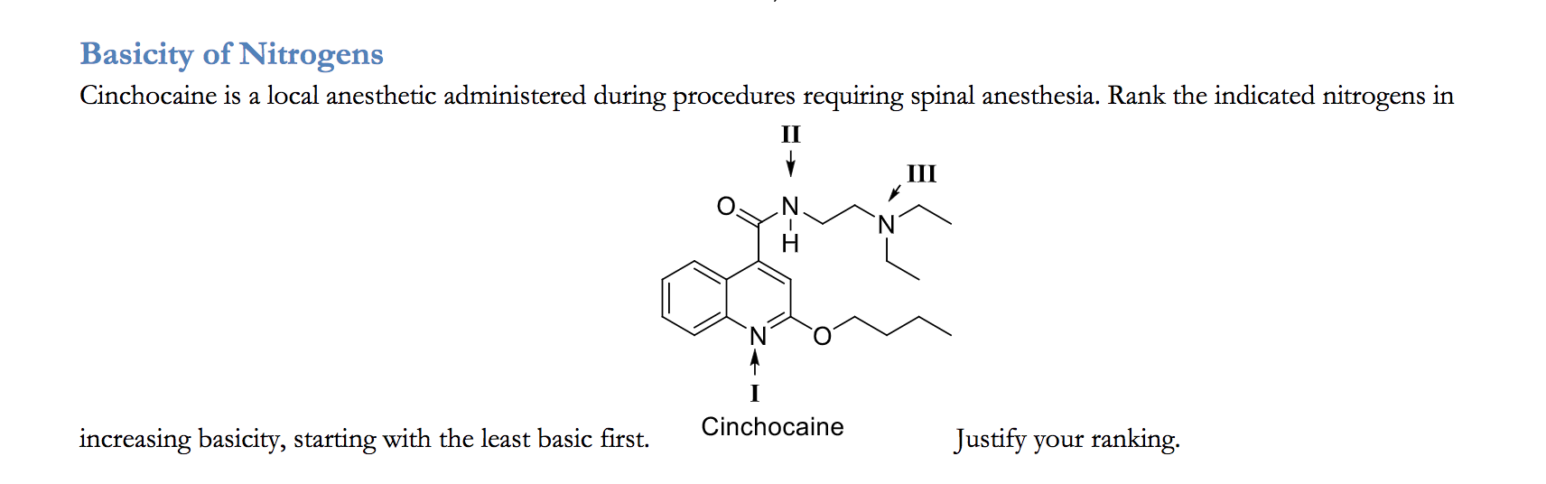 Solved Basicity of Nitrogens Cinchocaine is a local | Chegg.com
