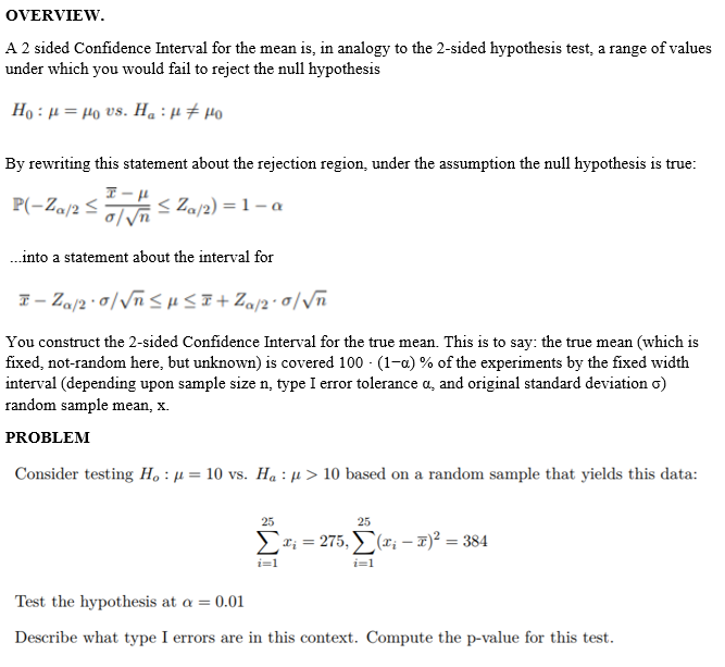 Solved OVERVIEW A 2 sided Confidence Interval for the mean | Chegg.com