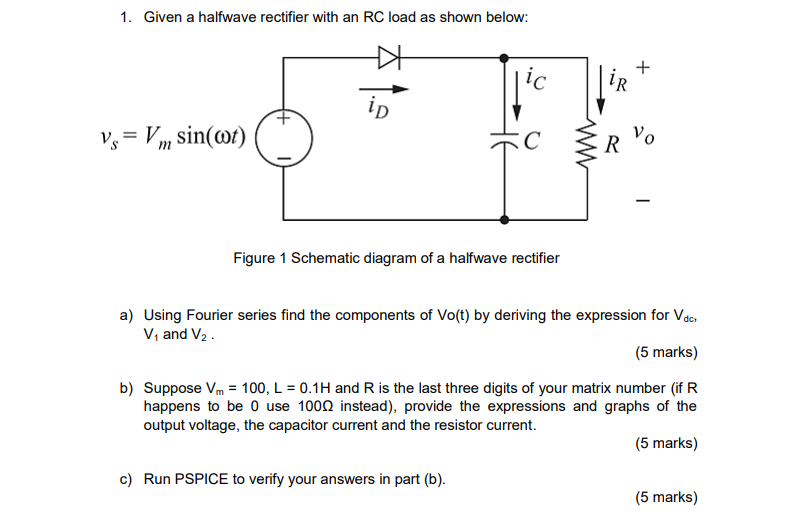 1. Given a halfwave rectifier with an RC load as | Chegg.com