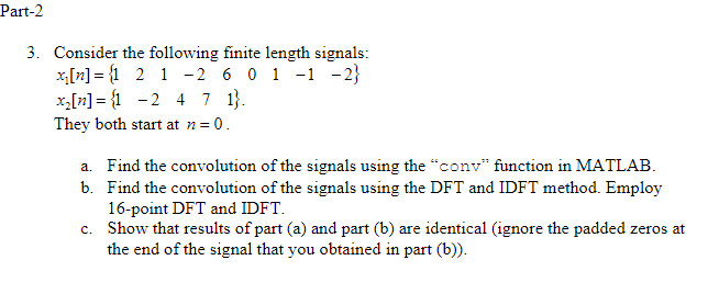 Solved 3. Consider the following finite length signals: | Chegg.com