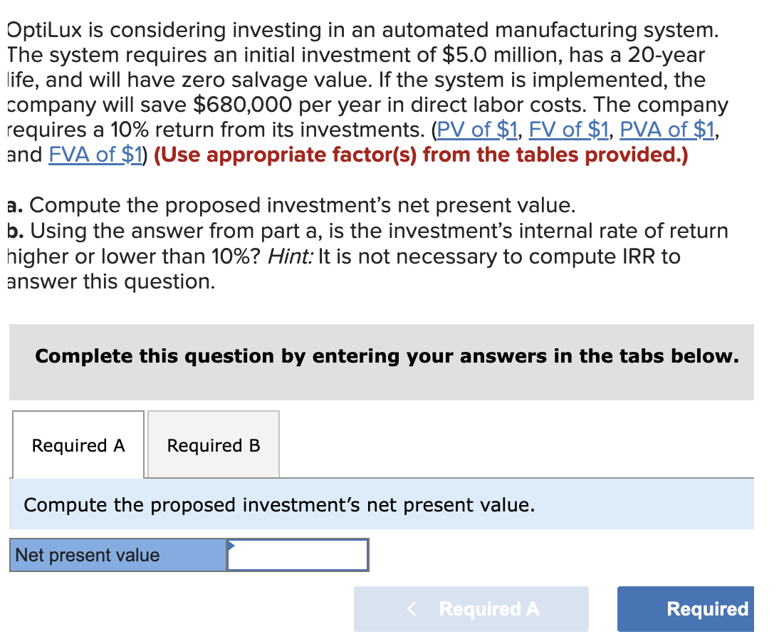 Solved OptiLux is considering investing in an automated | Chegg.com