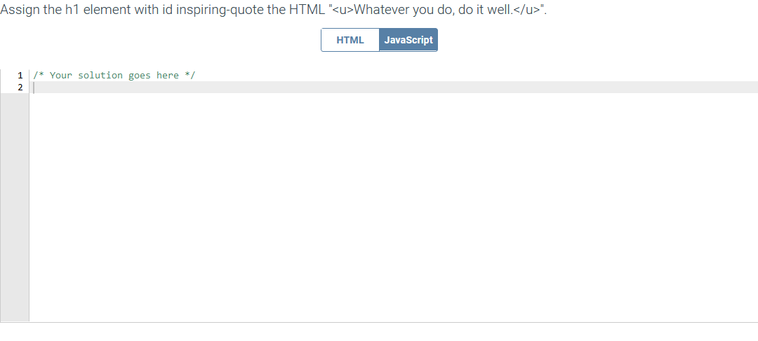 Solved Assign the h1 element with id inspiring-quote the | Chegg.com