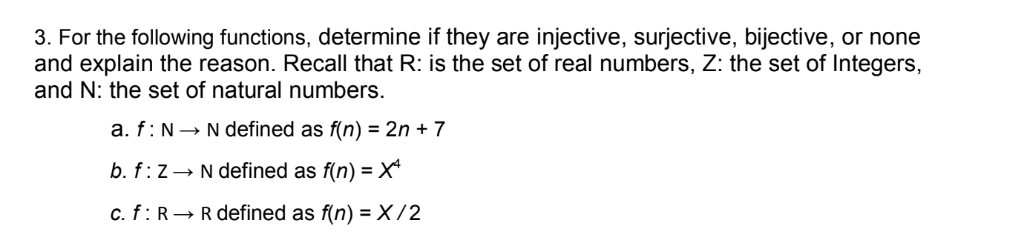 Solved 3. For the following functions, determine if they are | Chegg.com