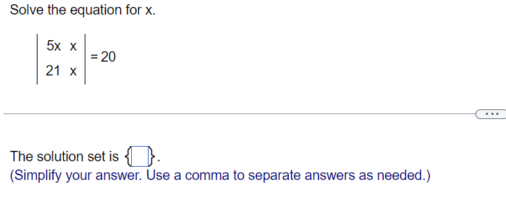 Solved Solve the equation for x. 5x |521 * = 20 X The | Chegg.com