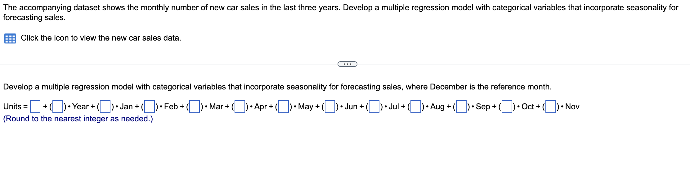 Solved The accompanying dataset shows the monthly number of | Chegg.com
