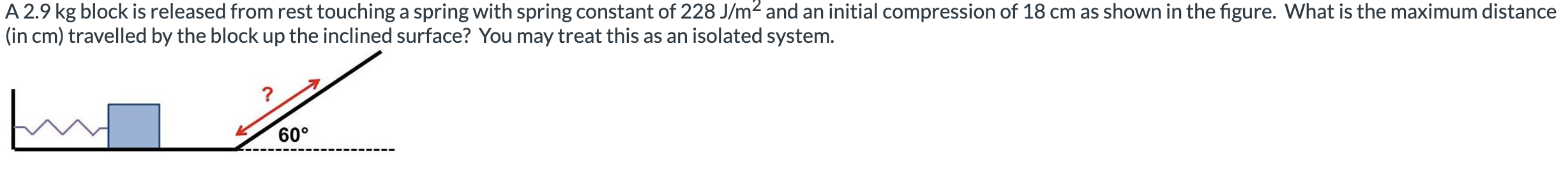 Solved A 2.9 kg block is released from rest touching a | Chegg.com