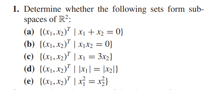 Solved 1 Determine Whether The Following Sets Form