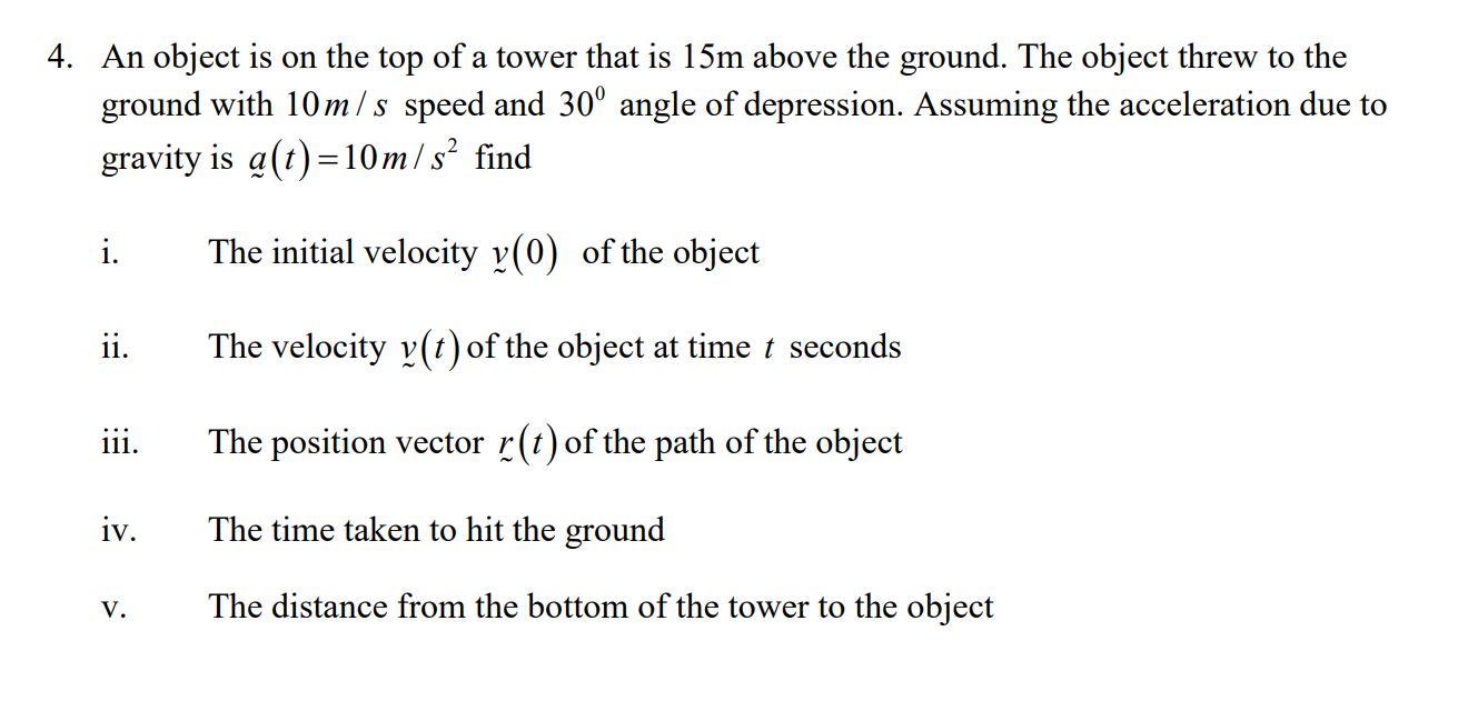 Solved 4. An object is on the top of a tower that is 15m | Chegg.com