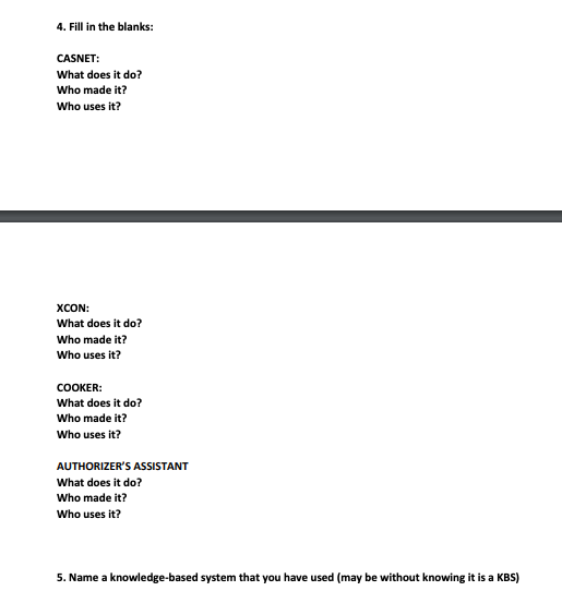 Solved 4. Fill in the blanks: CASNET: What does it do? Who | Chegg.com