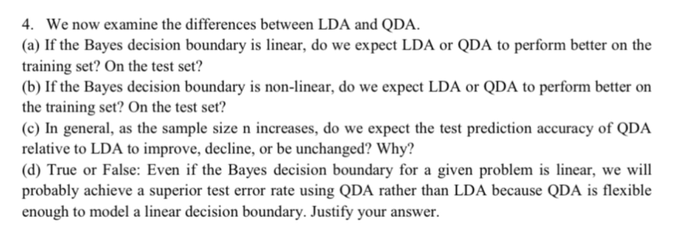Solved 4 We Now Examine The Differences Between Lda And