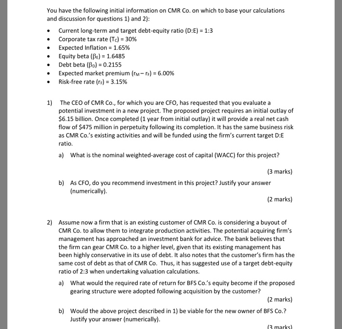 Solved You have the following initial information on CMR Co. | Chegg.com
