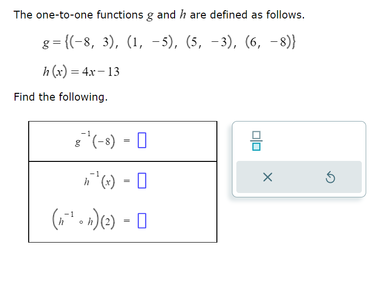 Solved The one-to-one functions g and h are defined as | Chegg.com