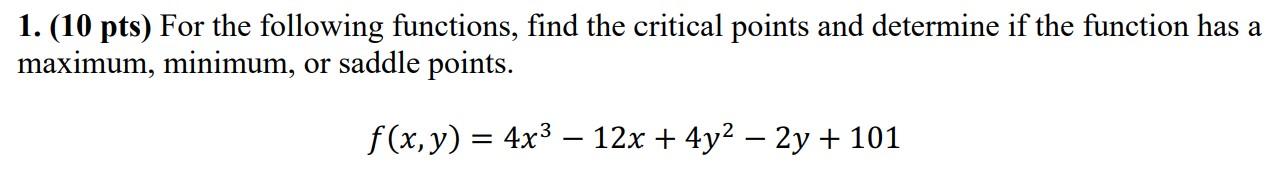 Solved 1. (10 pts) For the following functions, find the | Chegg.com