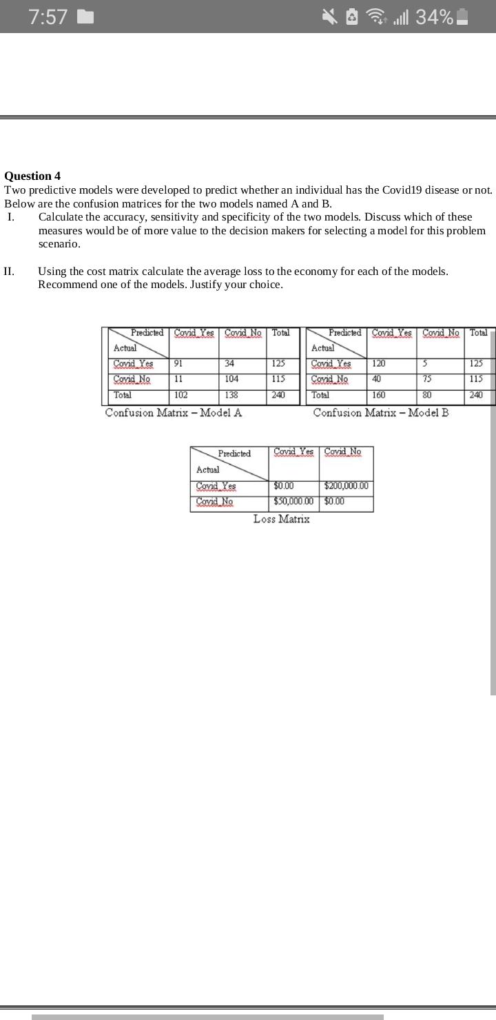 Solved 7:57 Jill 34% Question 4 Two predictive models were | Chegg.com