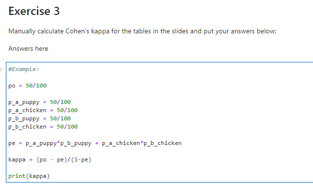 Solved Exercise 3 Manually calculate Cohen's kappa for the | Chegg.com