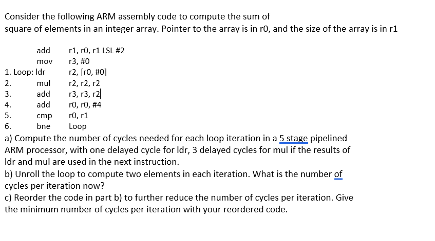 Consider the following ARM assembly code to compute | Chegg.com
