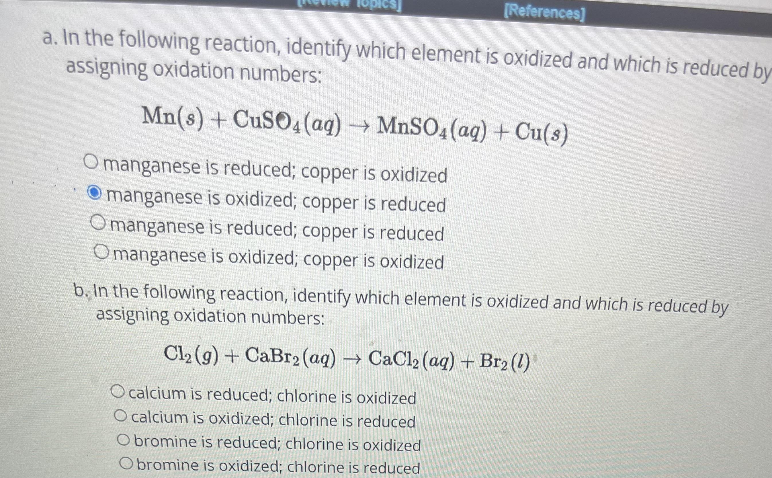 Solved a. In the following reaction, identify which element | Chegg.com