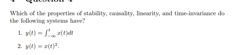 Solved Which of the properties of stability, causality, | Chegg.com