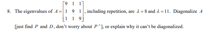 Solved The eigenvalues of \\( A=\\left[\\begin{array}{lll}9 | Chegg.com