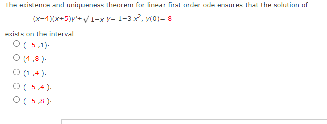 Solved The existence and uniqueness theorem for linear first | Chegg.com